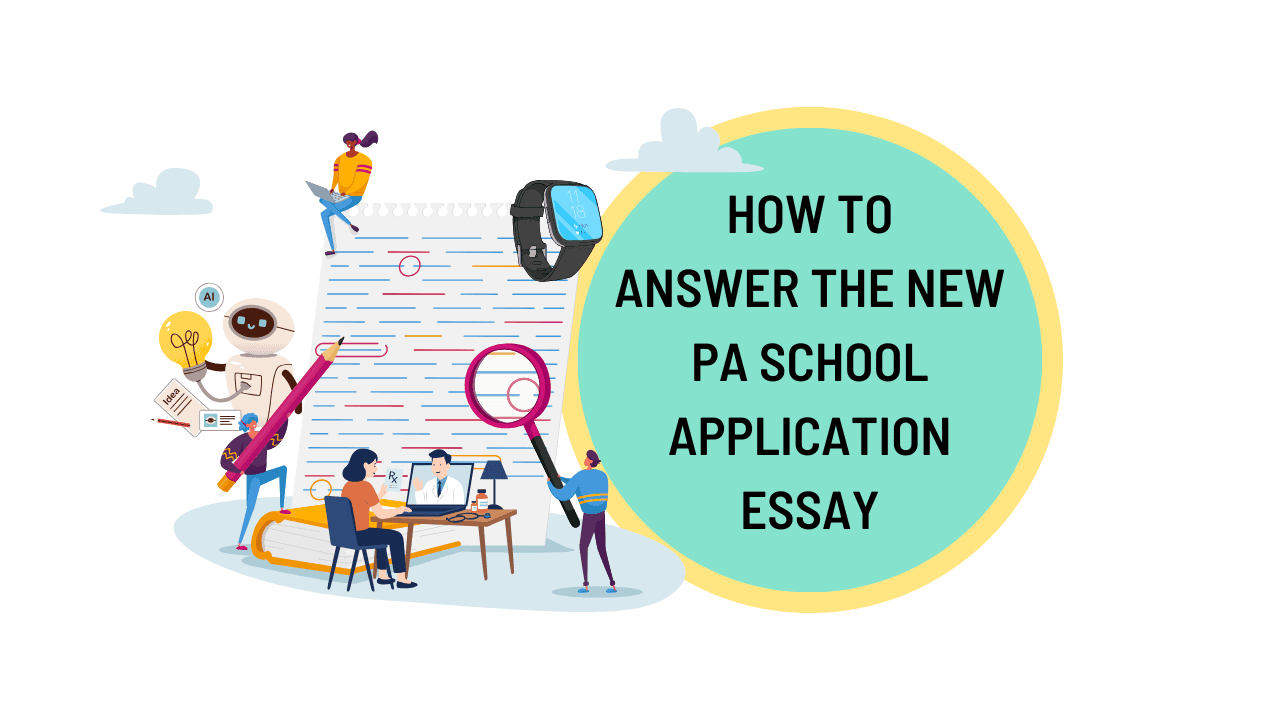 CASPA PA School Applications: How to Answer the New Technology in ...